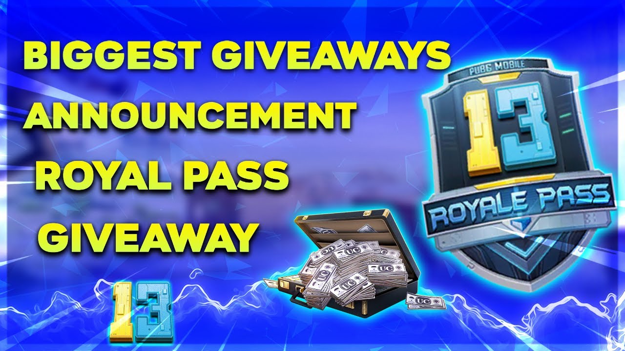 ROYAL PASS GIVEAWAY || SEASON 13 ROYAL PASS GIVEAWAY PUBG MOBILE || 10K ...