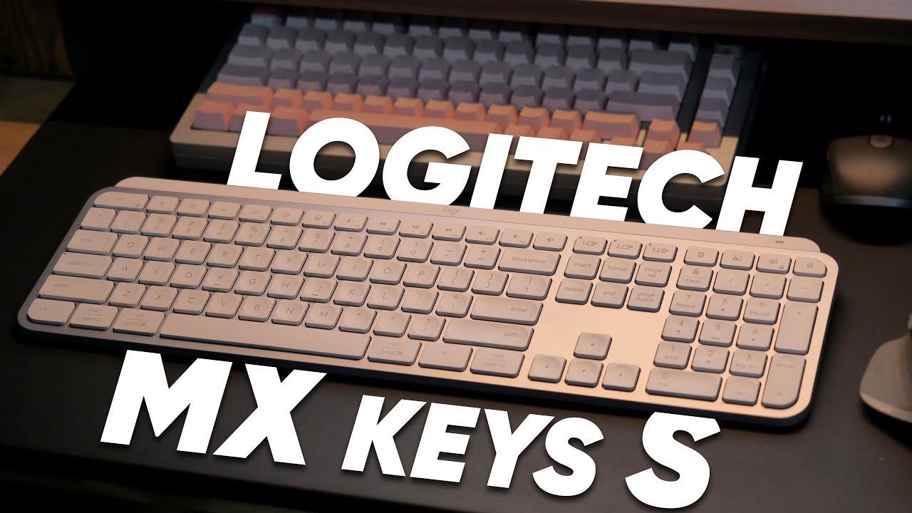 Đổi gió dùng phím VĂN PHÒNG cũng hay phết! - Logitech MX Keys S - YouTube