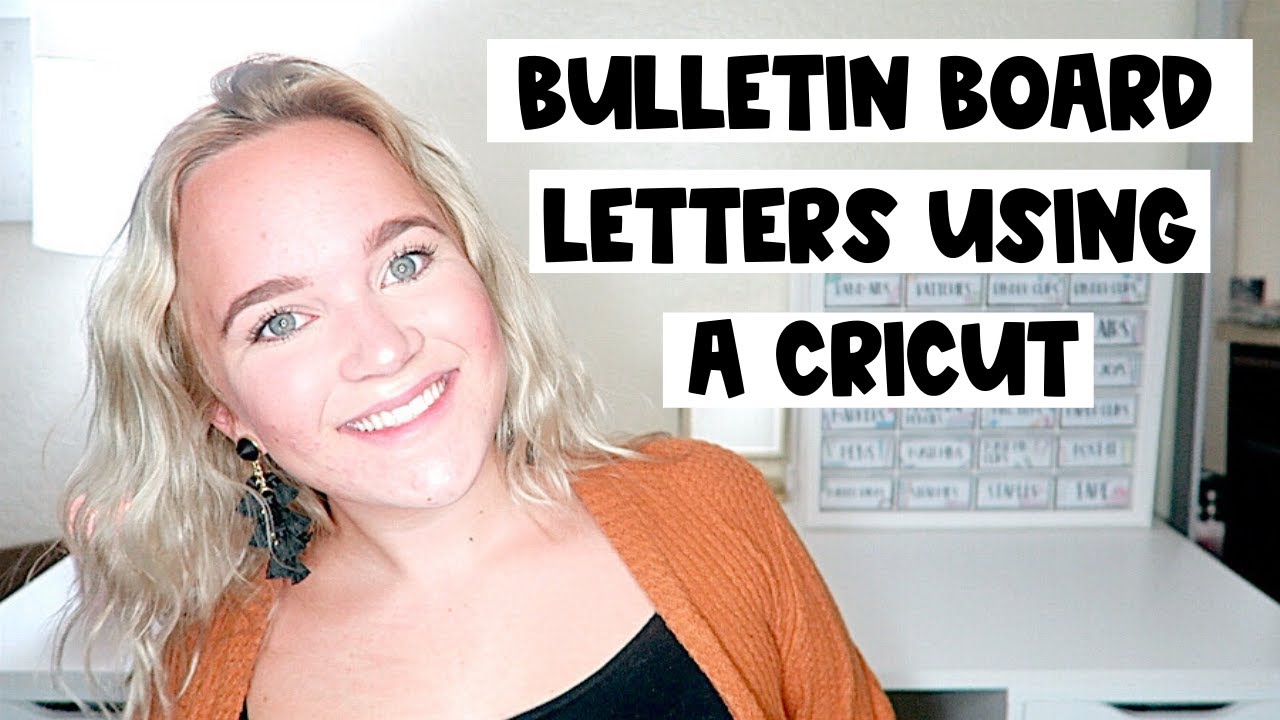 LAMINATED Bulletin Board Letters Using My CRICUT YouTube LAMINATED Bulletin Board Letters Using My CRICUT YouTube