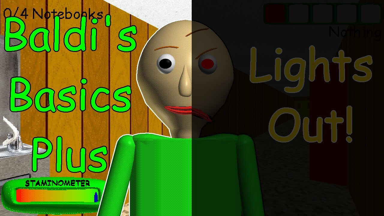 Baldi's Basics Plus: Lights Out! - YouTube