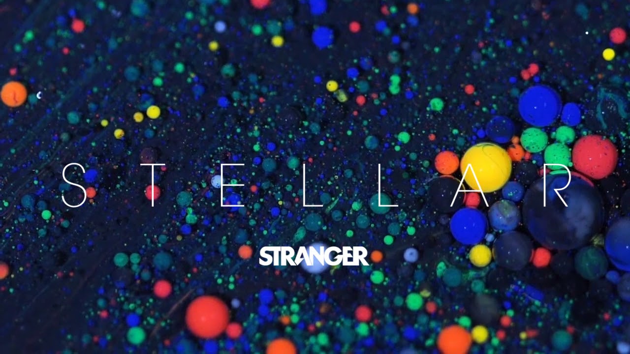 Stranger - Stellar (Music Video) - YouTube