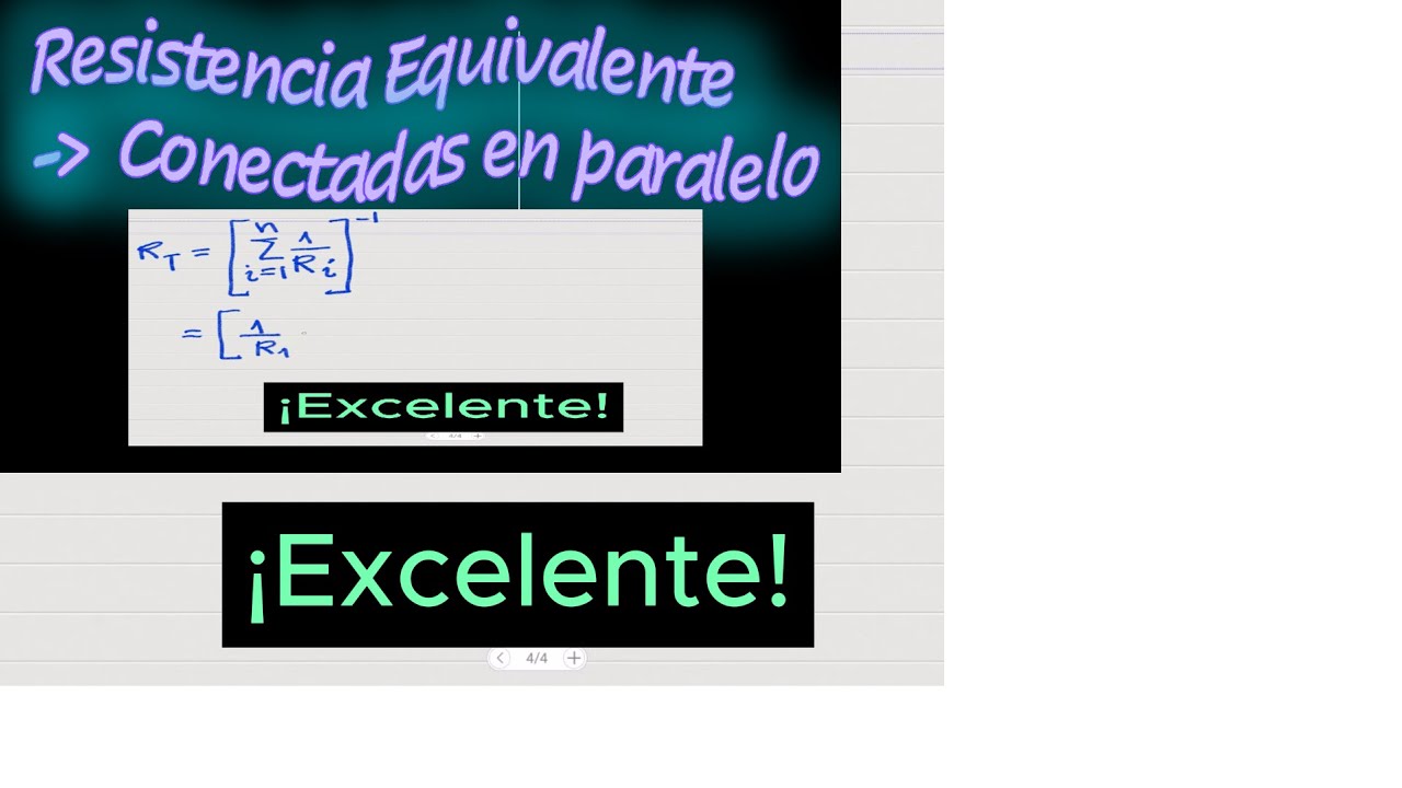 Deducción de la Fórmula para Resistencias en Paralelo + Ejemplo ...