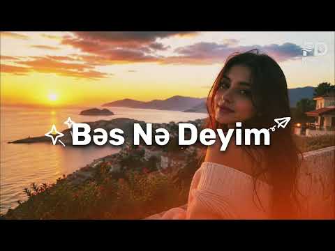Bəs Nə Deyim - DEEP HOUSE MUSIC | SUNİ İNTELLEKT REMIX 2026