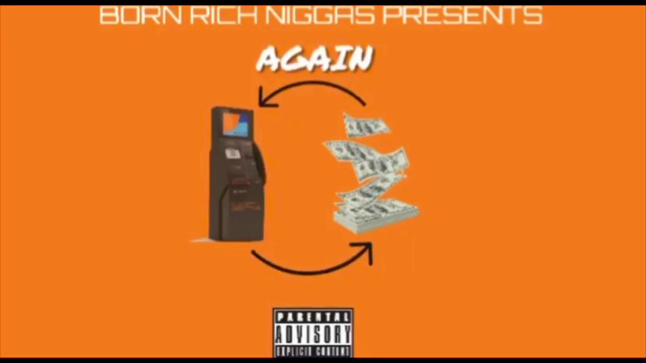 BRN Stackz x Rich Dayy - Again - YouTube