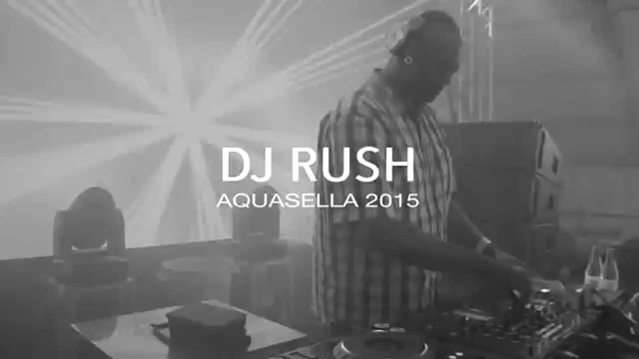 DJ RUSH - Aquasella 19ª Edición - (21, 22 y 23 Agosto 2015) - www ...