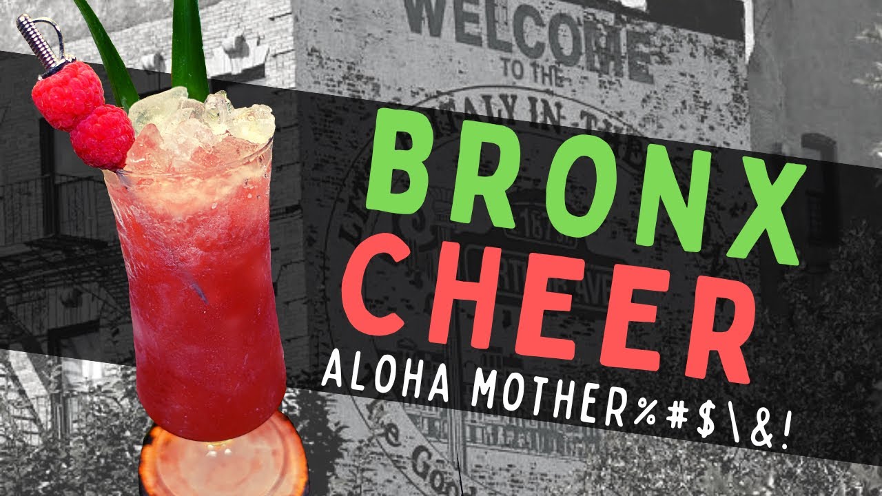 BRONX CHEER || Whiskey Tiki Cocktail - YouTube