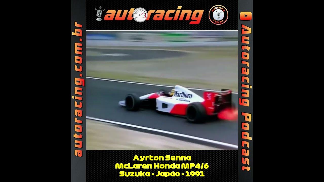 AYRTON SENNA MCLAREN HONDA GP DO JAPÃO F1 1991 SUZUKA - YouTube