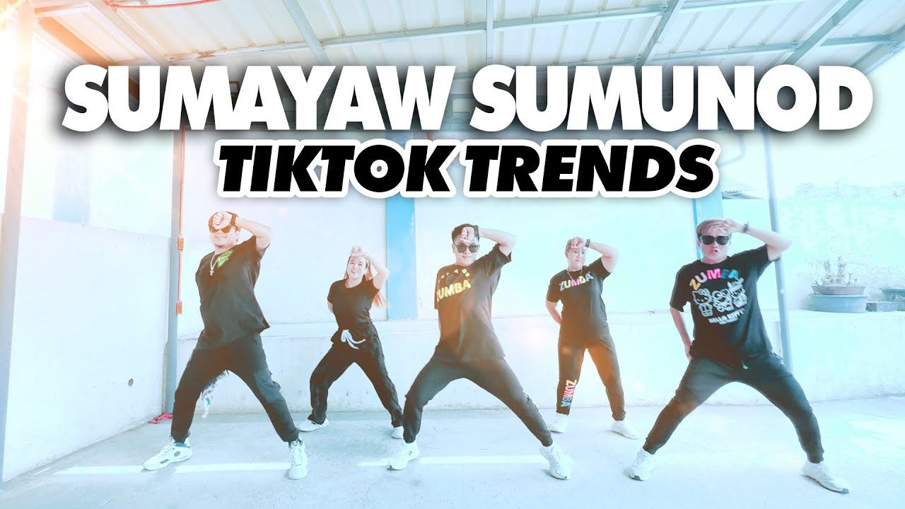 SUMAYAW SUMUNOD (DJ JIF Remix) | TikTok Viral | Dance Fitness | Zumba ...