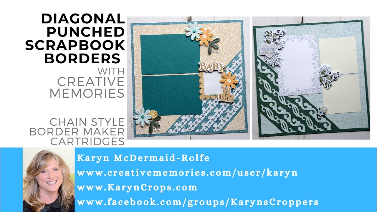 Diagonal Punched Scrapbook Borders with Creative Memories Chain Style ...