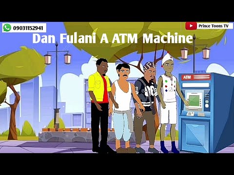 Dan Fulani A ATM Machine Hausa Cartoon Comedy @emesketoons - YouTube