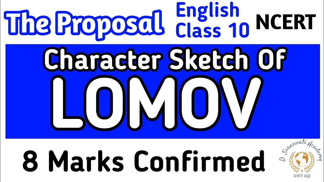 Character Sketch Of Lomov The Proposal Lomov Character Sketch Class Character Sketch Of Lomov The Proposal Lomov Character Sketch Class