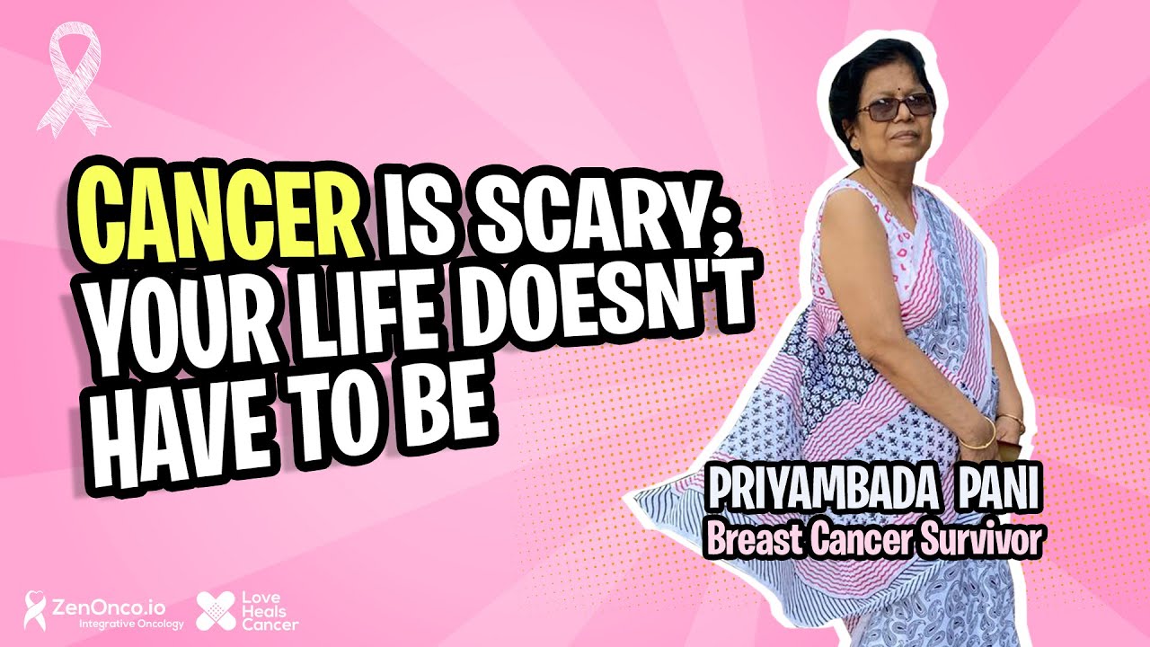Breast Cancer Survivor | Priyambada Pani | Love Heals Cancer - YouTube