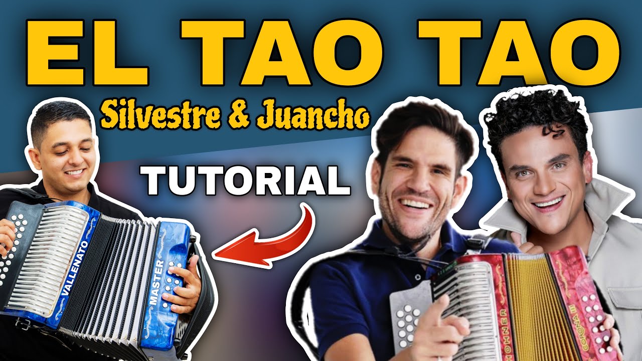 EL TAO TAO - Silvestre Dangond (Tutorial Acordeón) - YouTube