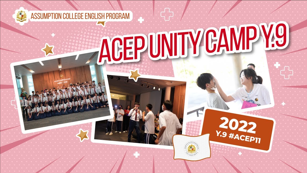 2022 ACEP Unity Camp Year 9 - YouTube