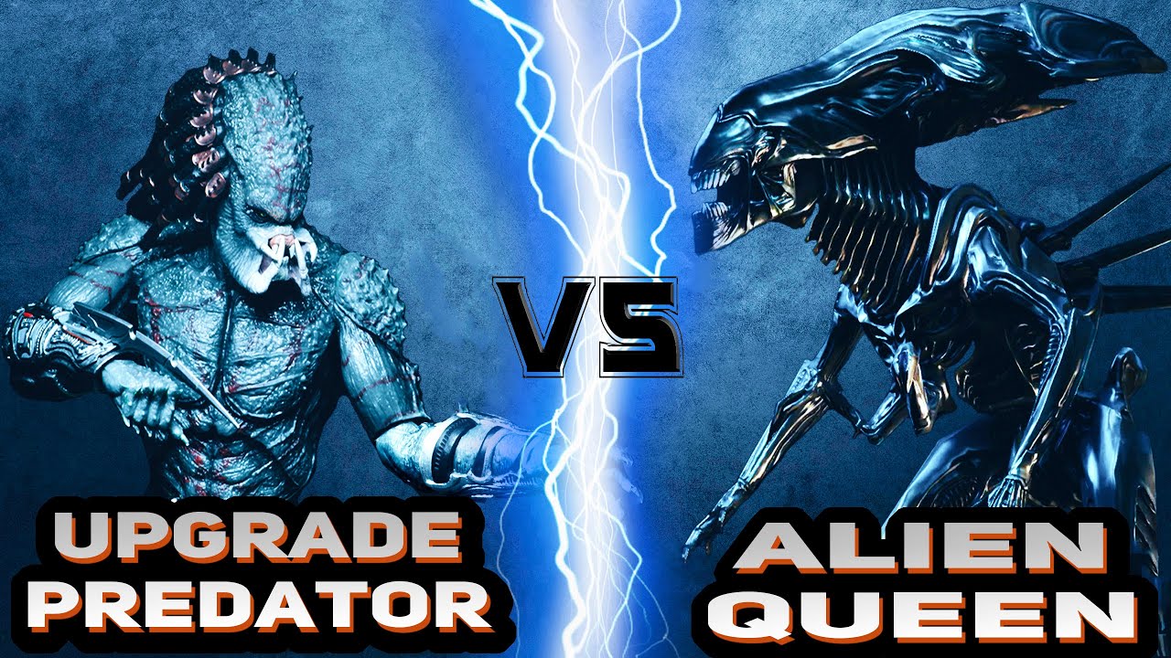 Upgrade Predator vs Alien Queen - YouTube