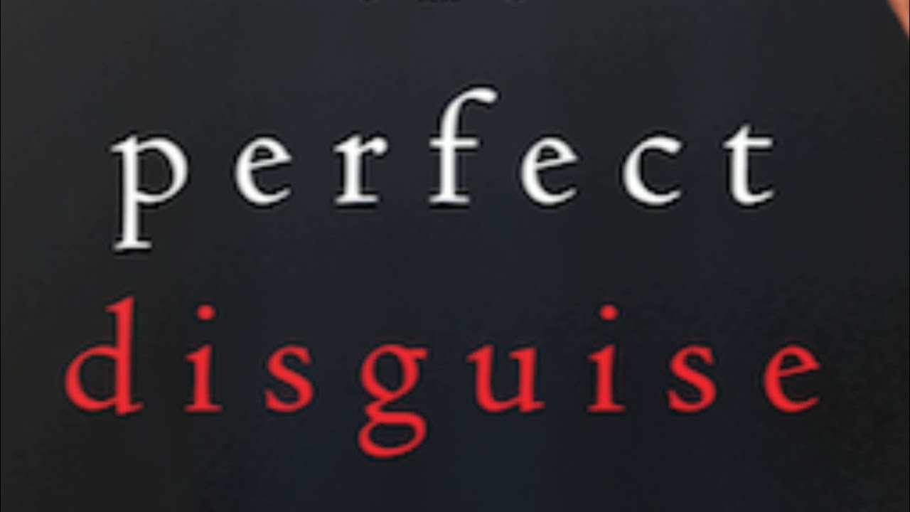 Perfect Disguise - YouTube