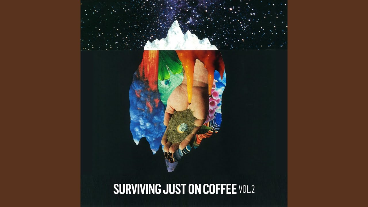 Surviving Just on Coffee, Vol. 2 - YouTube