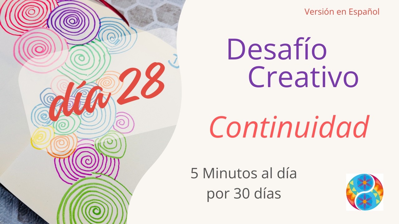 Día 28 - Continuidad | Desafío Creativo de 30 días | 5 Min al Día - YouTube