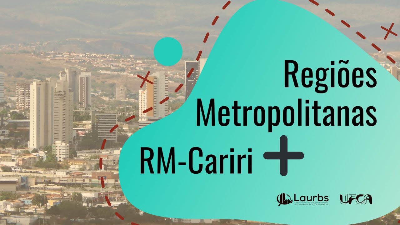Regiões Metropolitanas + RM-Cariri - YouTube