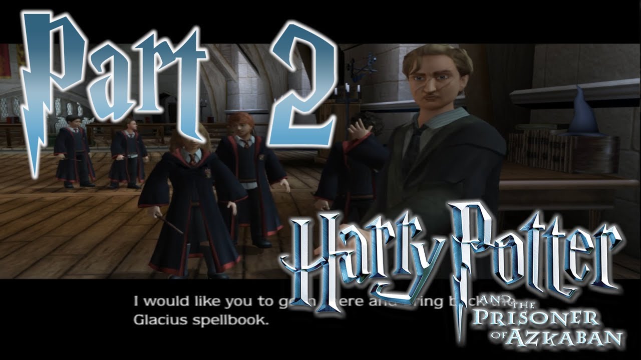 Let's Play Harry Potter and the Prisoner of Azkaban (PS2) #2 - Teamwork ...