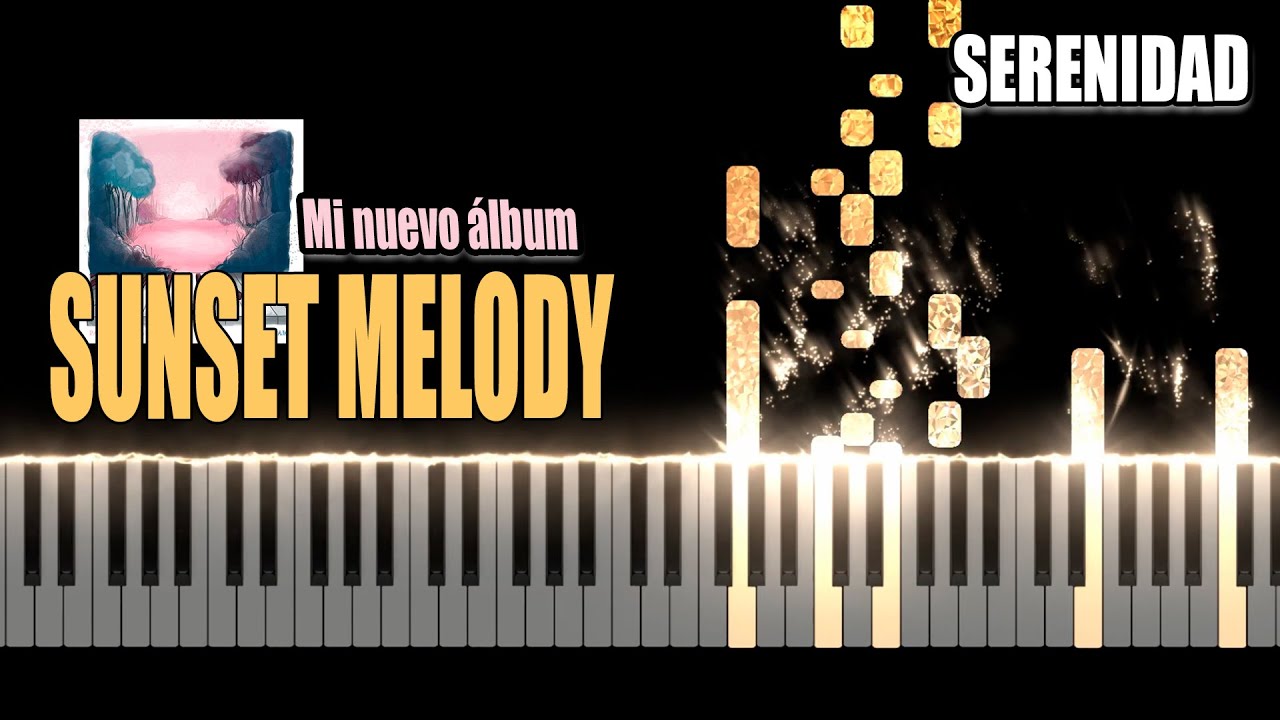 SUNSET MELODY - Path to the Unknown (tutorial) - YouTube