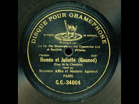 Affre - Agussol: 1902 ROMEO JULIET Duo and Affre 1907 ROMEO Two Arias in HD