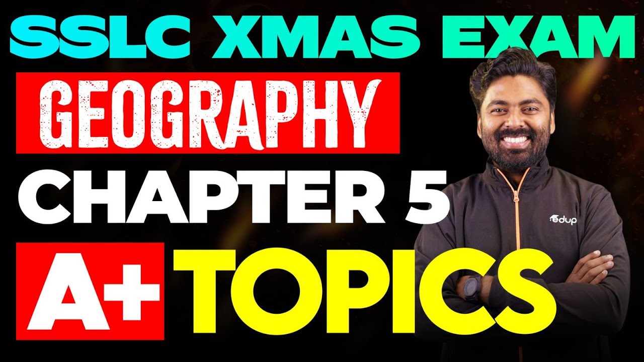 SSLC Geography | chapter 5 A+ Topics | Eduport - YouTube