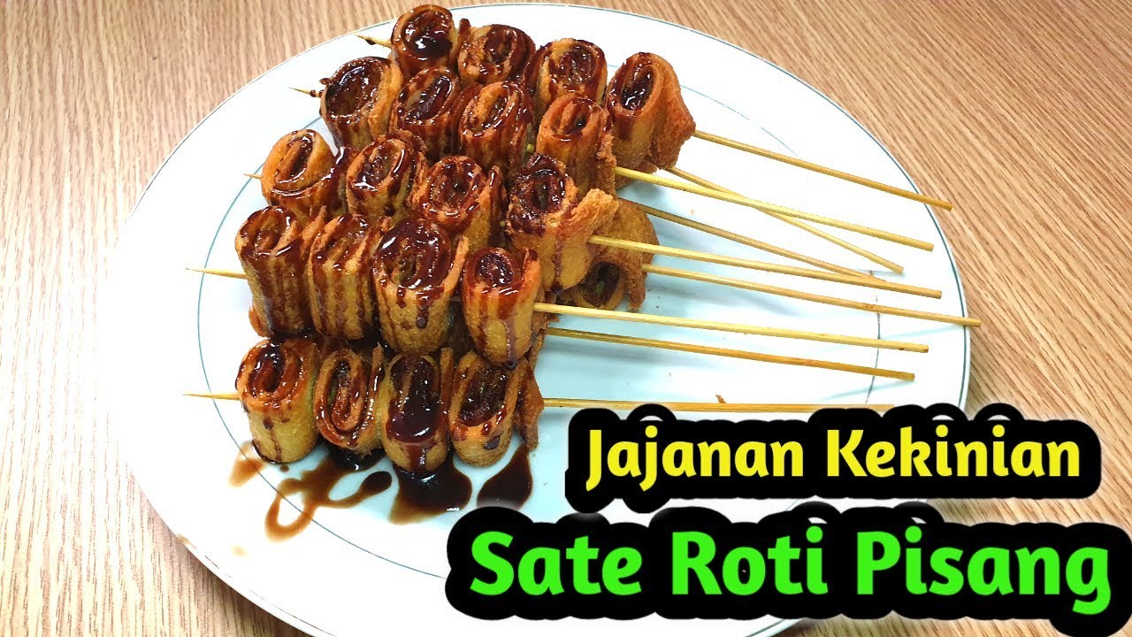 Ide Jajanan Anak Sekolahan | Mudah Murah Dan Enak | Sate Roti Pisang ...