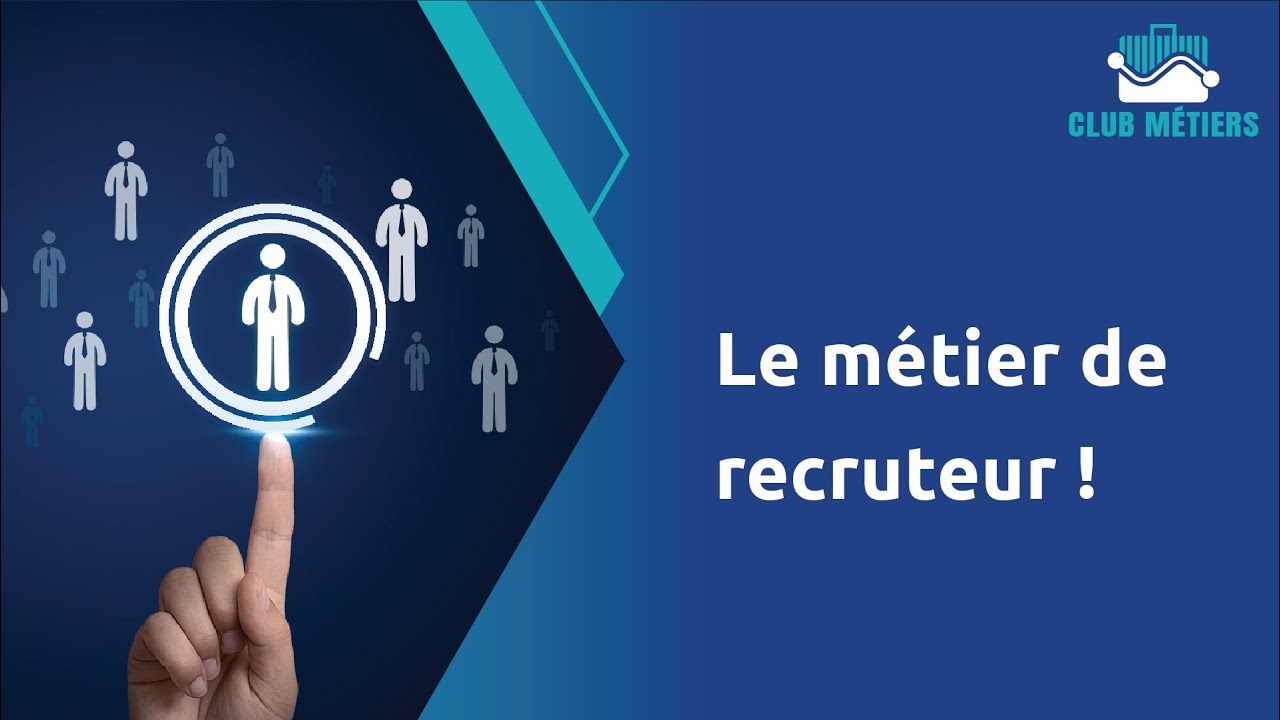 Le métier de recruteur ! - YouTube
