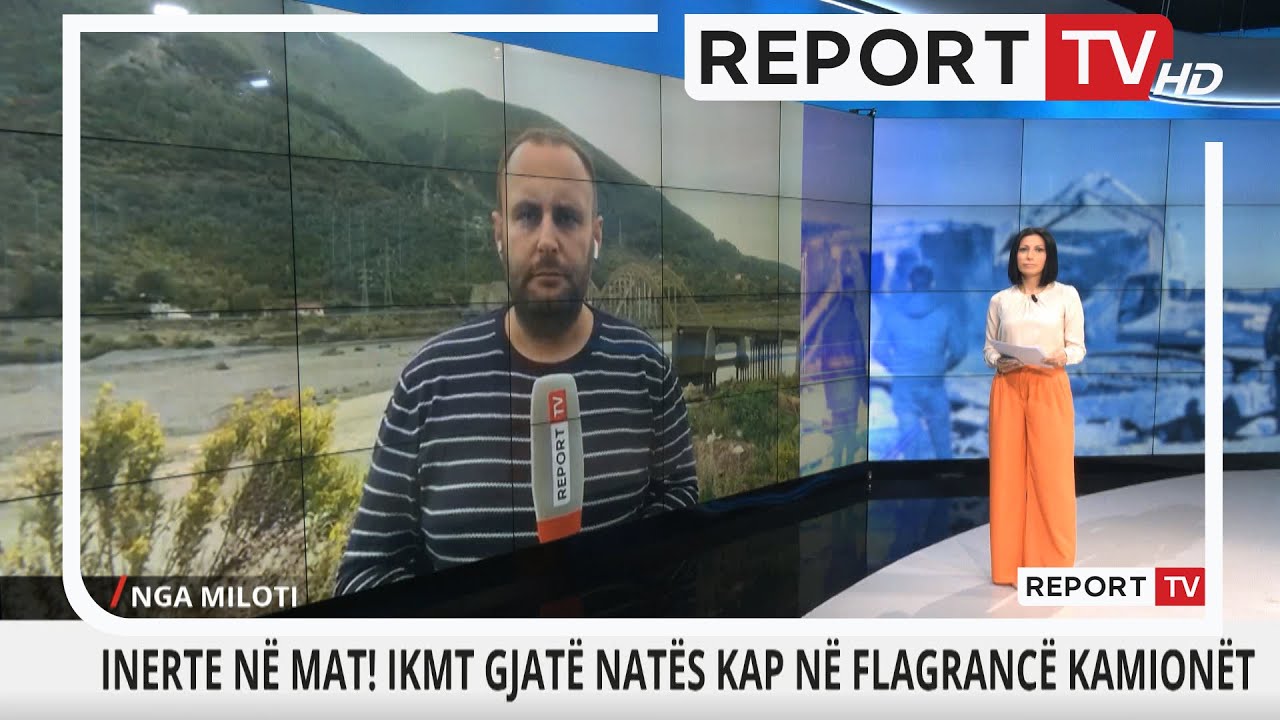 Shfrytëzimi i lumit Mat për inerte! IMT dhe policia monitorim gjatë ...