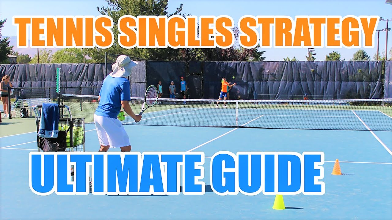 Tennis Singles Strategy - How to Play Singles - Tips and Tactics - YouTube