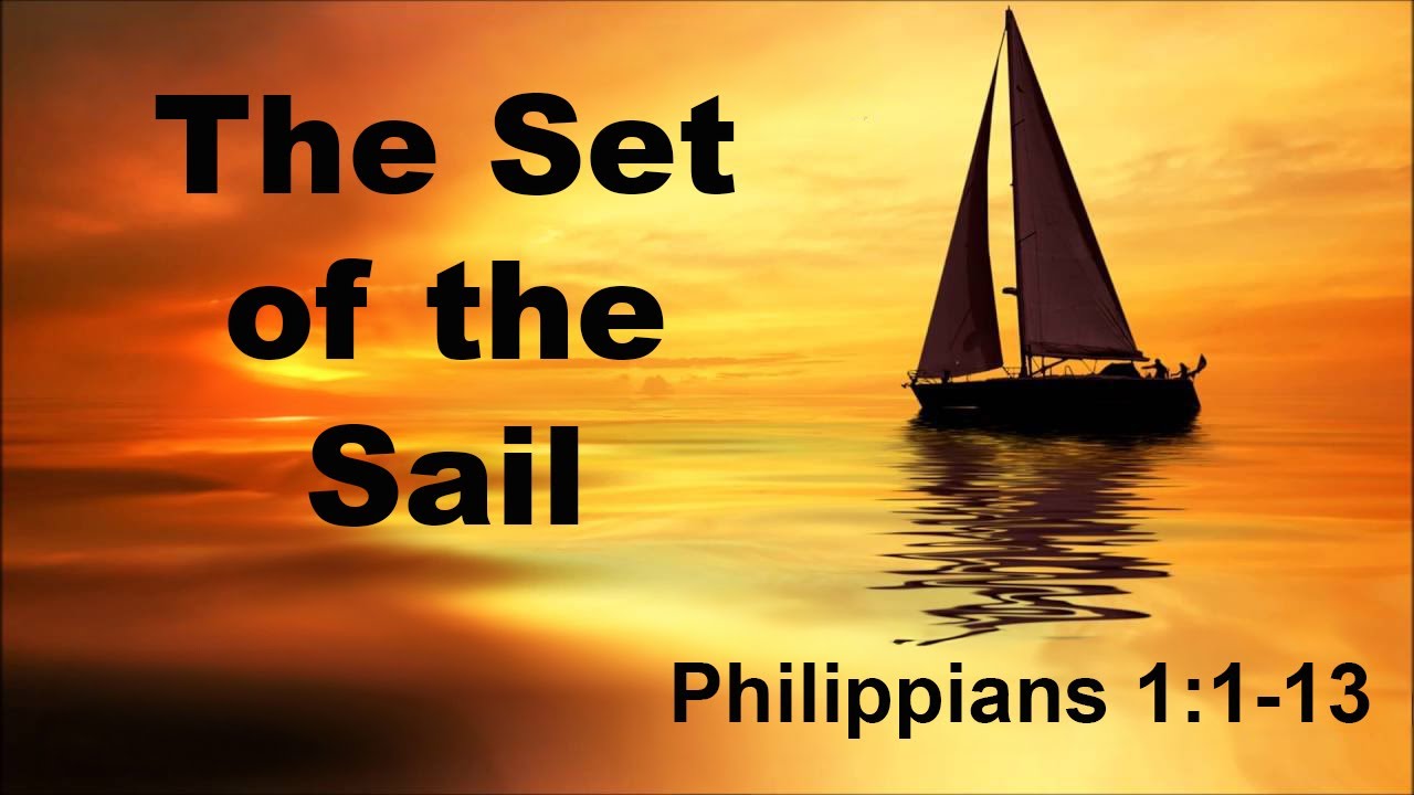 The Set Of The Sail - Choosing Joy #2 - YouTube