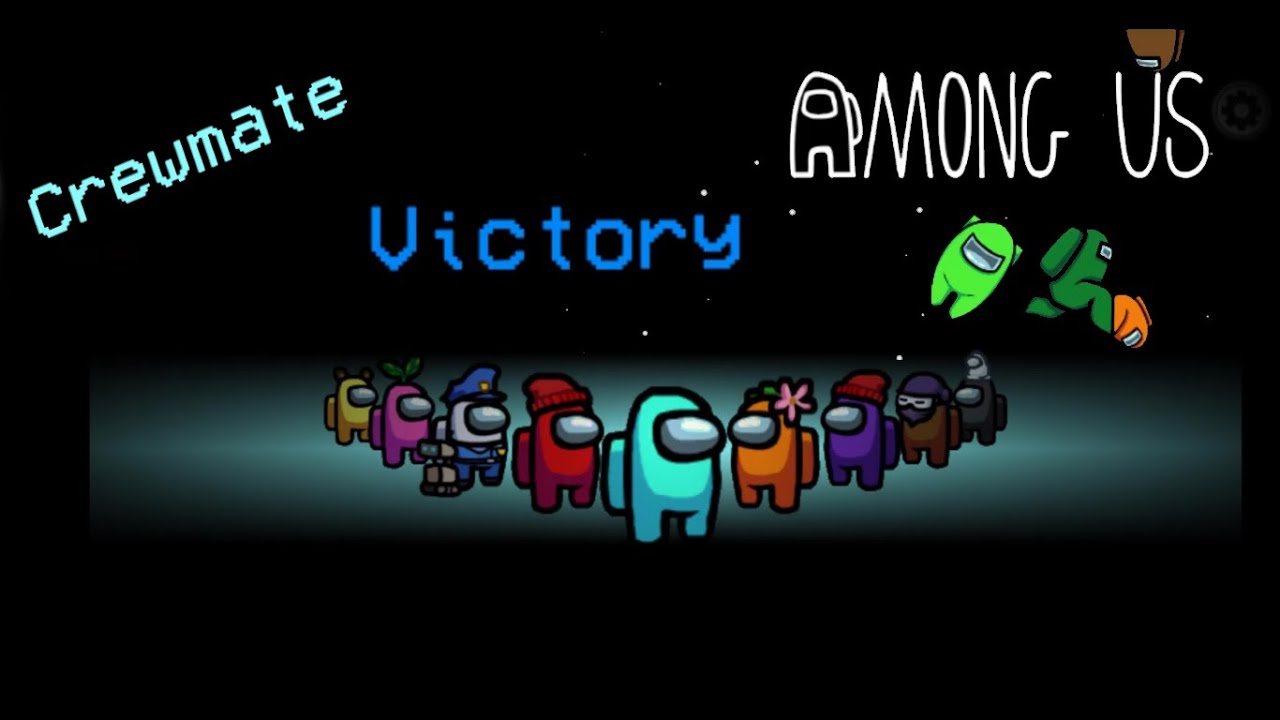 Victory in Among Us- Crewmate - YouTube