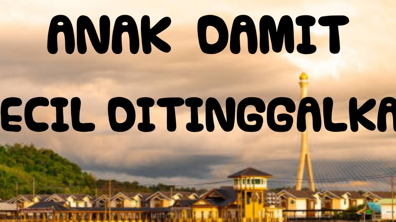ANAK DAMIT KECIL DITINGGALKAN - YouTube