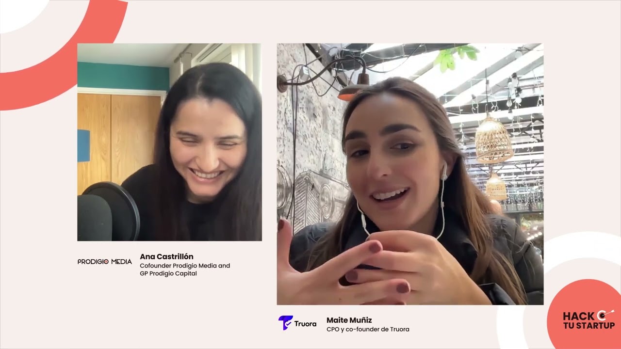 Ep.28 - Maite Muñiz, co-founder de Truora. Cómo las mujeres reflejan el ...