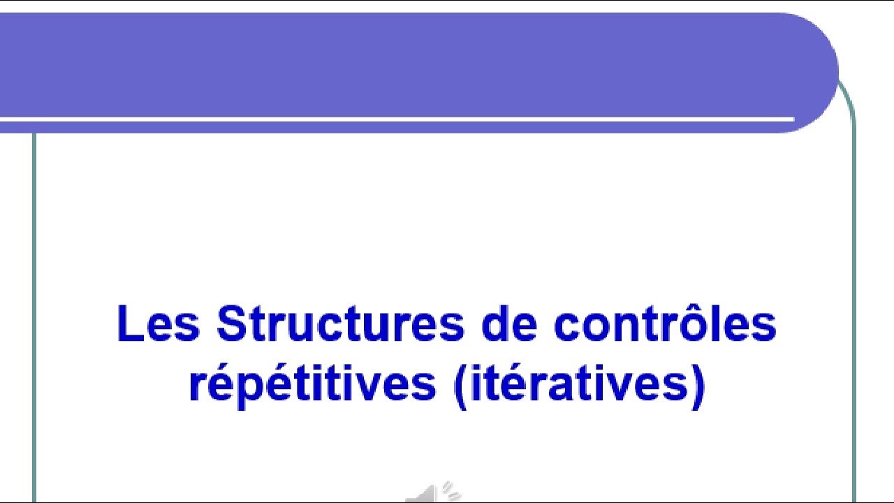 Les Structures de contrôles répétitives - Yassine Ben Salah - YouTube