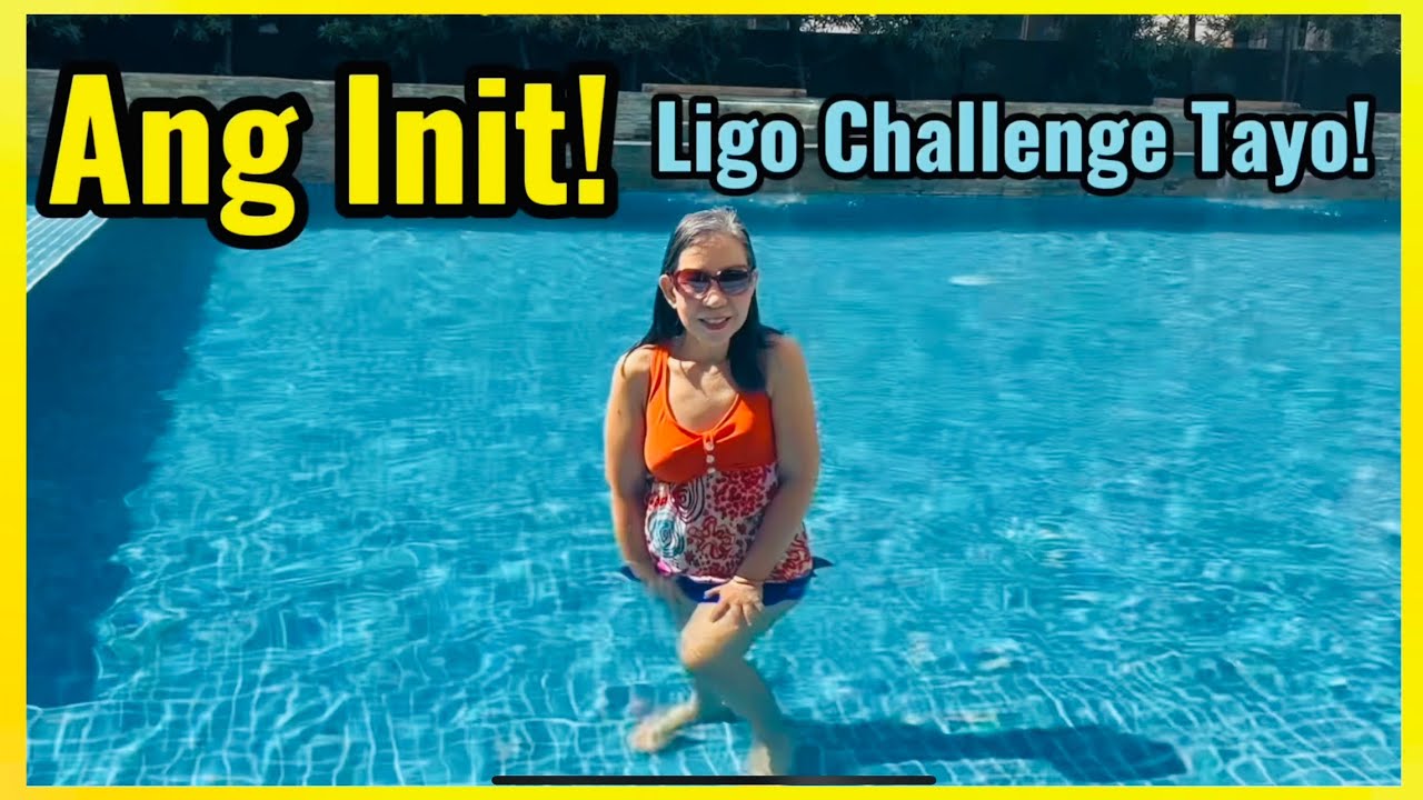 Ligo Challenge Tayo, Ang Init! #meldybaldovinovlogs - YouTube