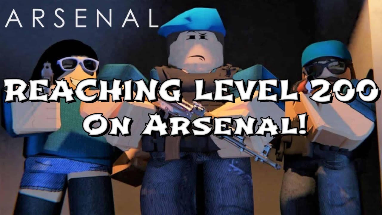 Reaching Level 200 In Roblox Arsenal.. - YouTube