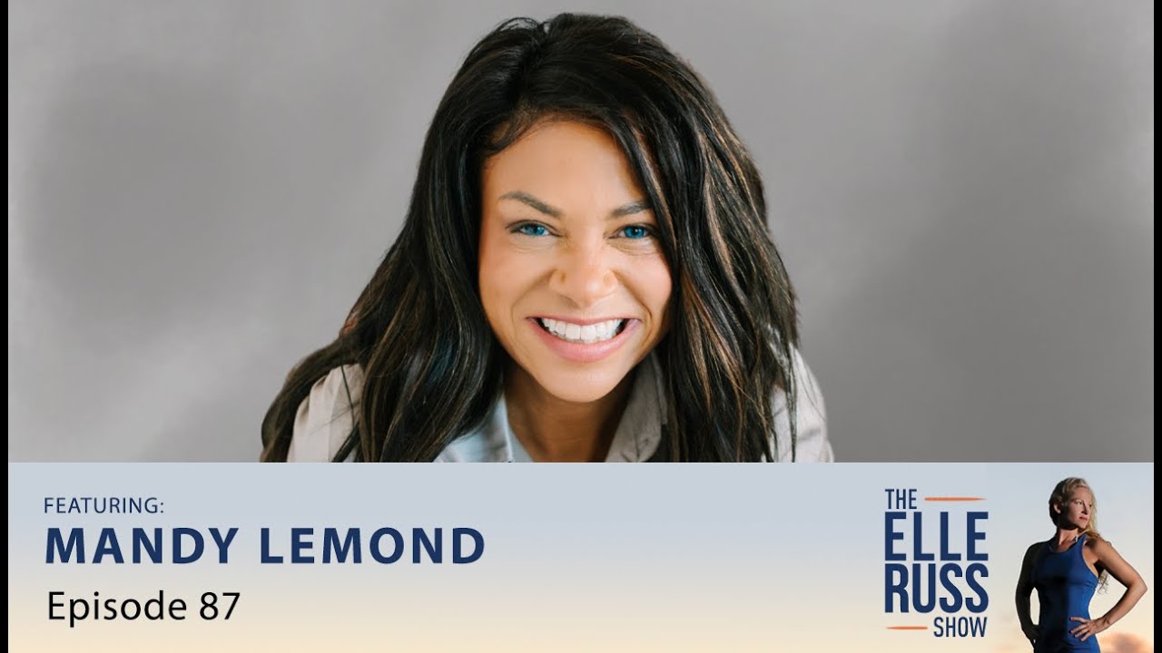 Episode #87: Mandy Lemond - YouTube
