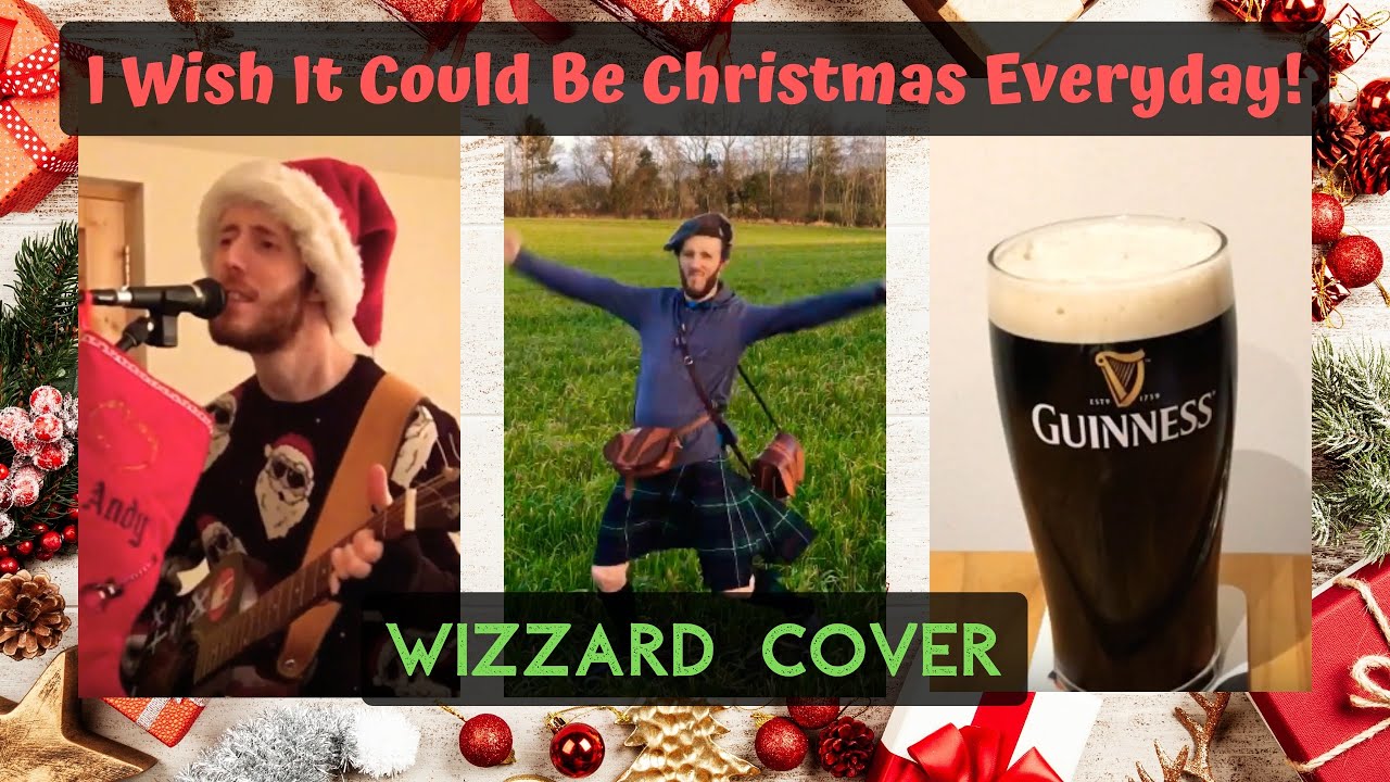 Acoustic Christmas | Wizzard - I Wish It Could Be Christmas Everyday ...