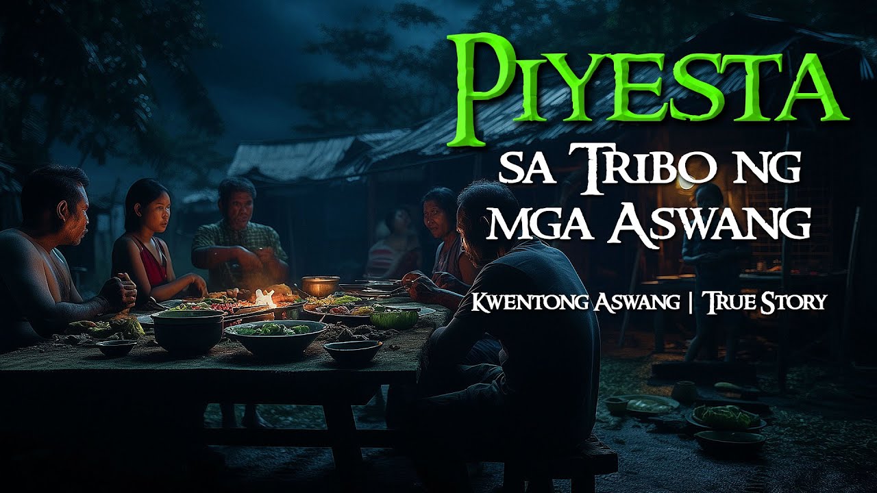 PIYESTA SA TRIBO NG MGA ASWANG | Kwentong Aswang | True Story - YouTube