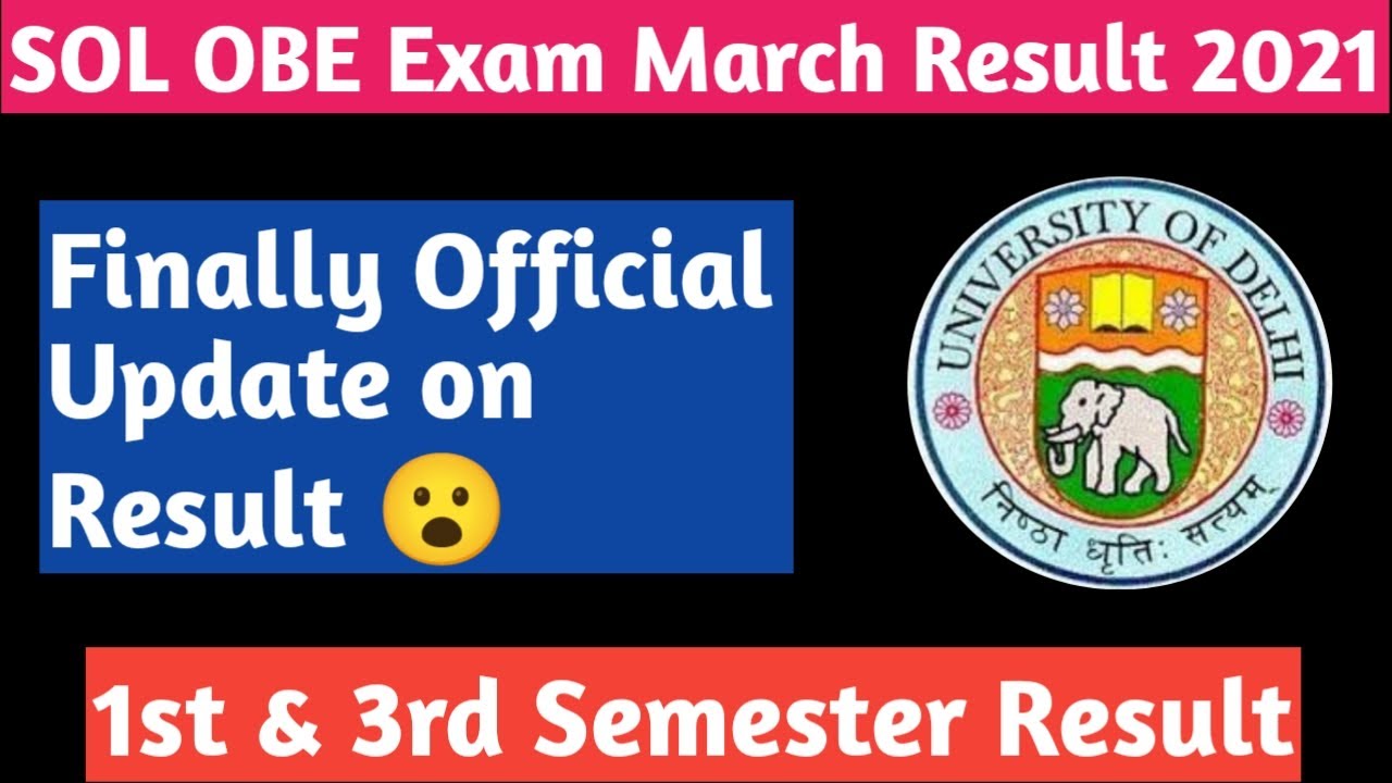 SOL 1st & 3rd Semester OBE Exam Result 2021 || Finally Official Update ...
