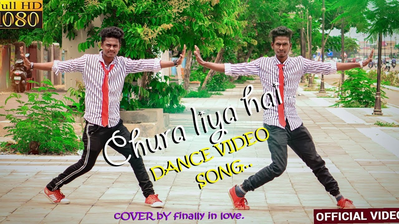Chura Liya Hai Tumne Jo Dil Ko | Dance Song | Finally In Love - YouTube