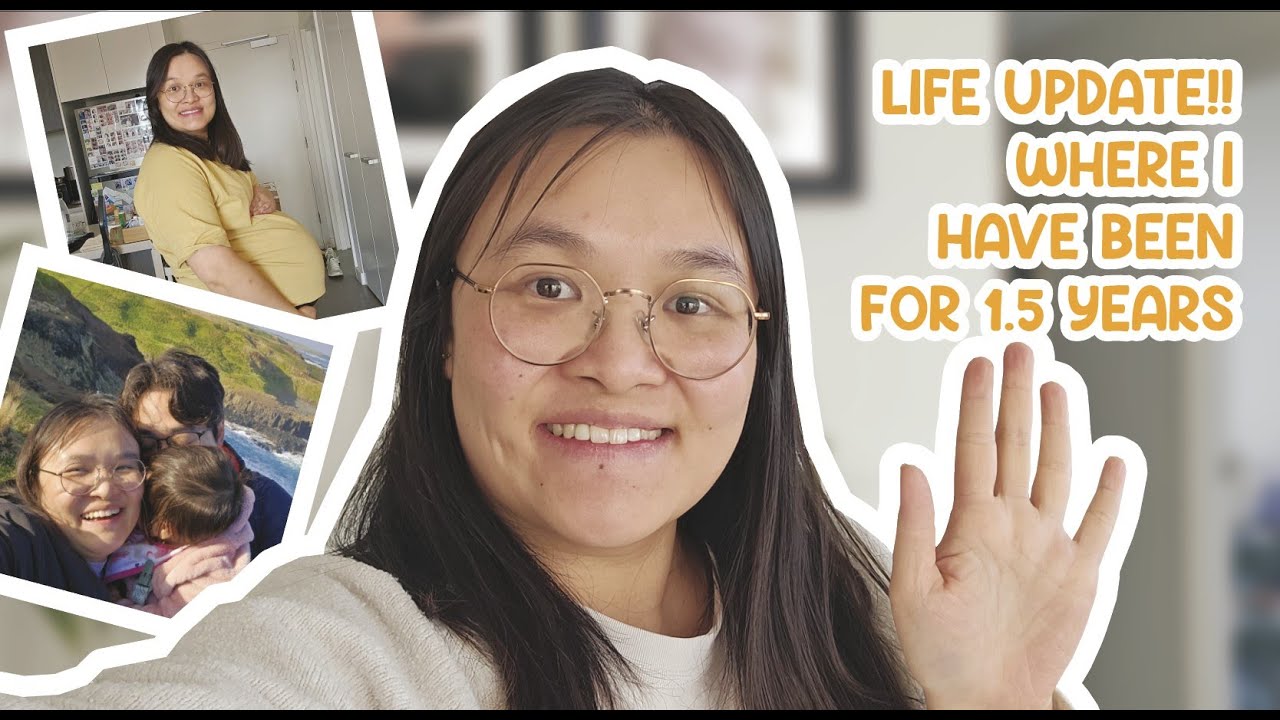 Life Update | Where Have I Been for the Last 1.5 Years | Future Plans ...