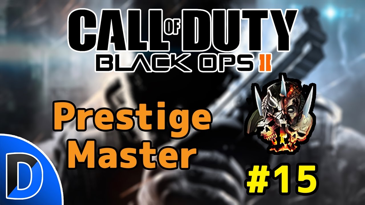 Call of Duty Black Ops 2 (BO2): Road to Prestige Master - Episode 15 ...