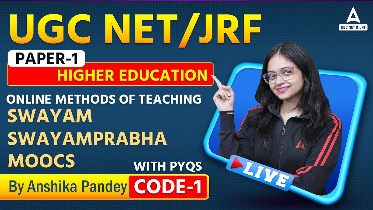 UGC NET | Higher Education | Onine Method of Teaching Swayam ...