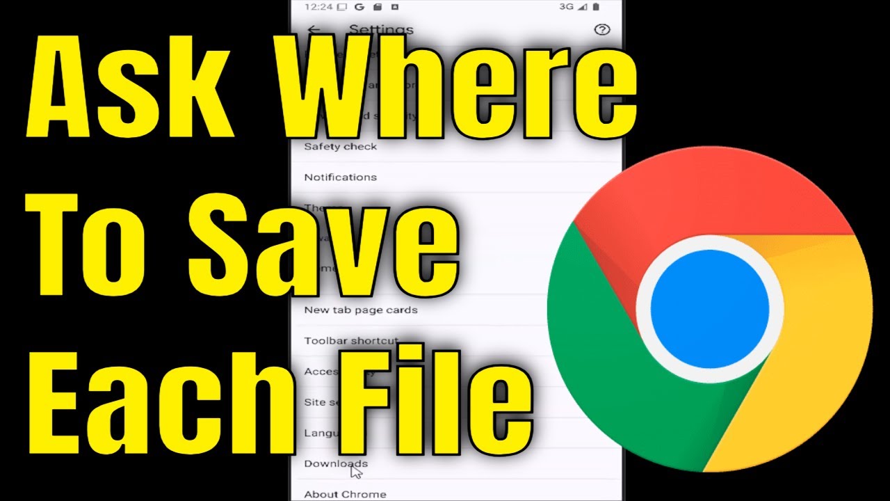 How to Enable Ask Where to Save Each File Before Downloading in Chrome ...