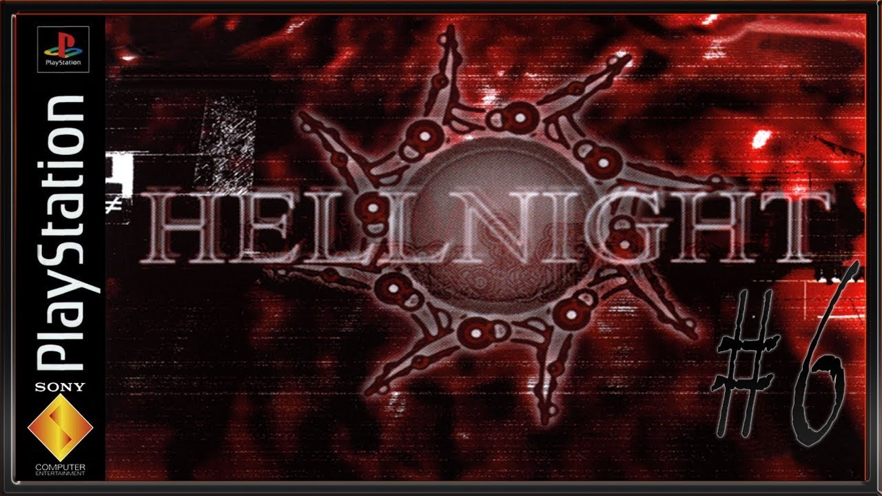 Hellnight :: PSOne :: Прохождение :: #6 - YouTube