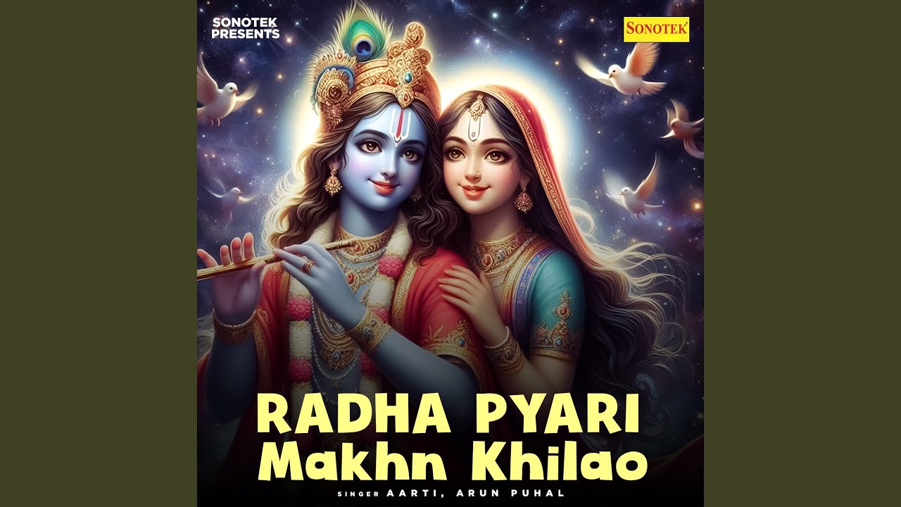 Radha Pyari Makhn Khilao - YouTube