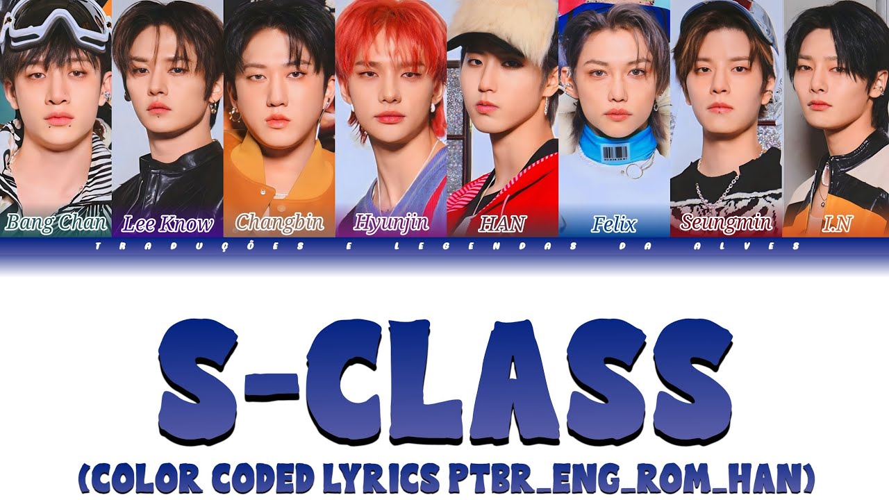 Stray Kids - S-Class (Color Coded Lyrics Ptbr_Eng_Rom_Han) - YouTube